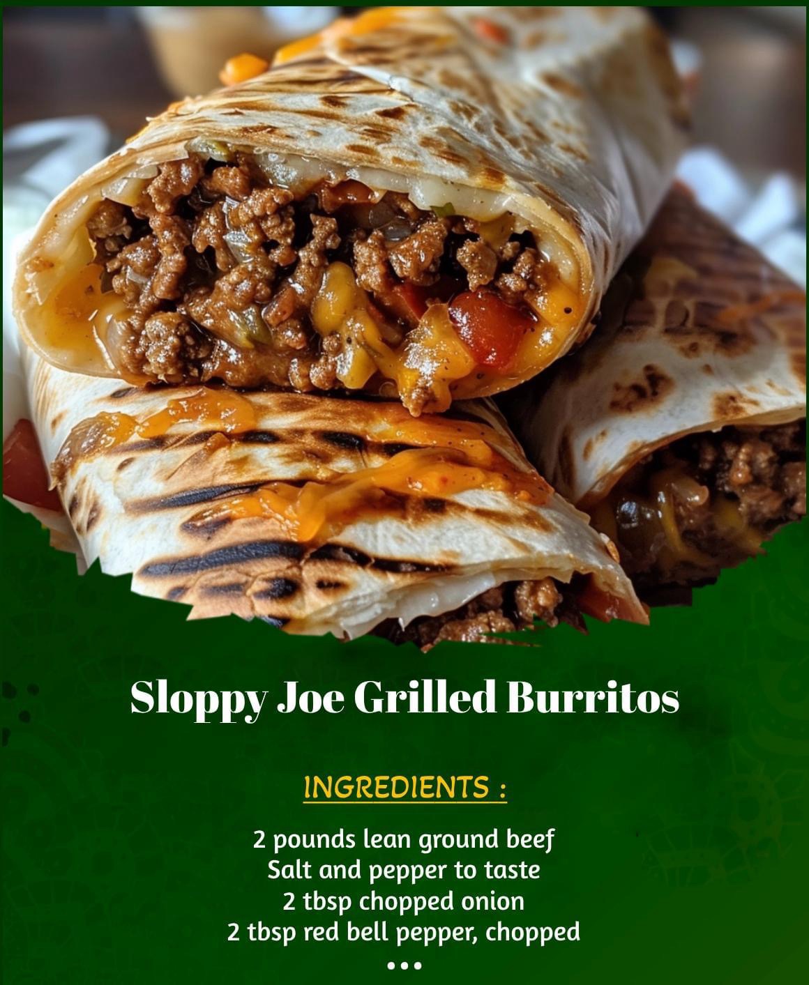 Sloppy Joe Grilled Burritos – SummerSimo Travel Troubles Notes